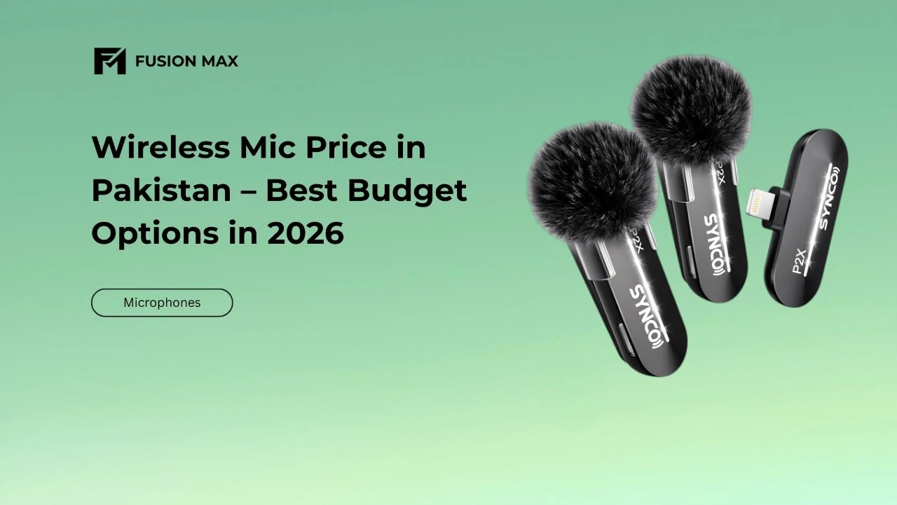 Wireless Mic Price in Pakistan 2026 | Top Budget Mics